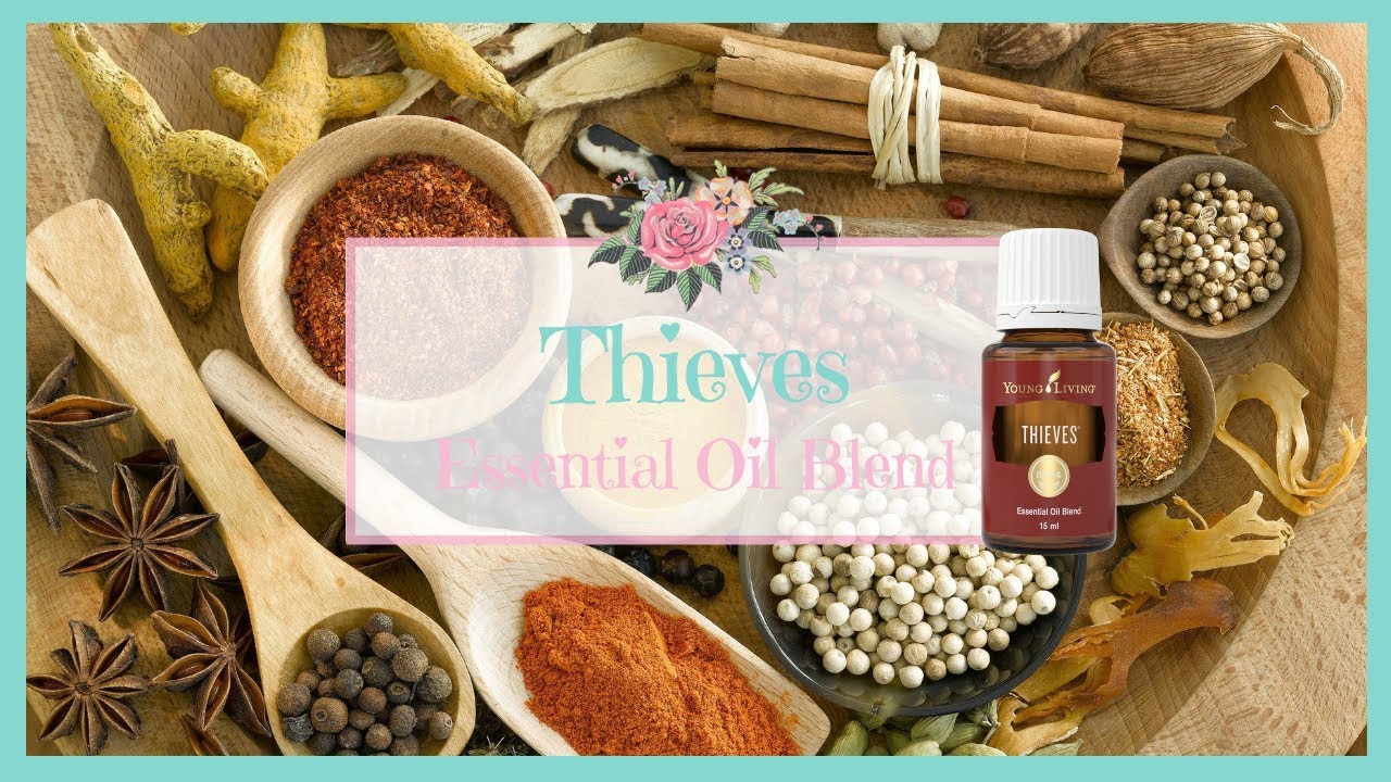 Benefits & Uses of Thieves Essential Oil Blend - YouTube