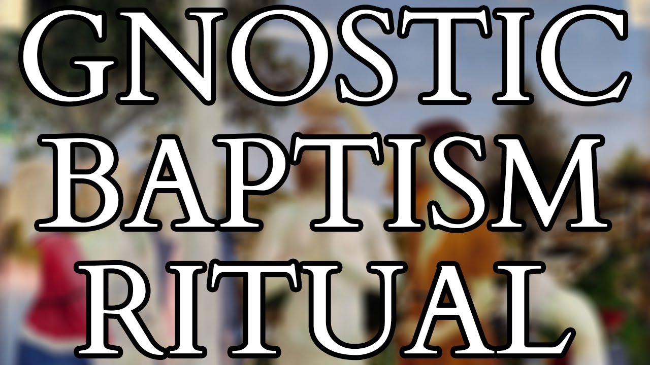 Gnostic Baptism Ritual from the Book of Jeu - Pistis Sophia - Nag ...