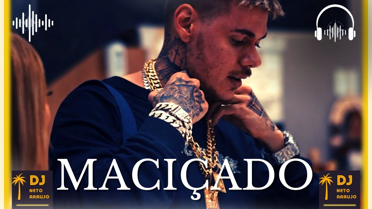 🎤 Maciçado - Mc Kako - Canal Dj Neto Araujo 🎧 - YouTube