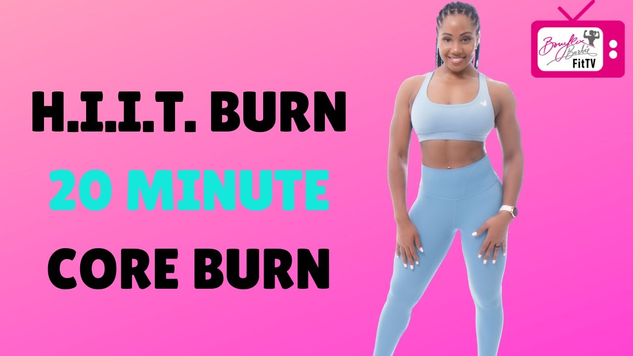 H.I.I.T. Burn - 20 Minute Core Burn [ NO EQUIPMENT] - YouTube
