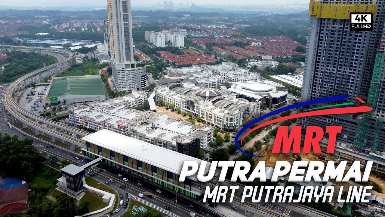 MRT Putrajaya Line - Stesen Putra Permai, Seri Kembangan (PY37) | Meta ...