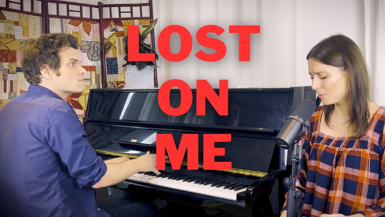 Lost On Me (original song) | noemi nuti & andrew mccormack - YouTube