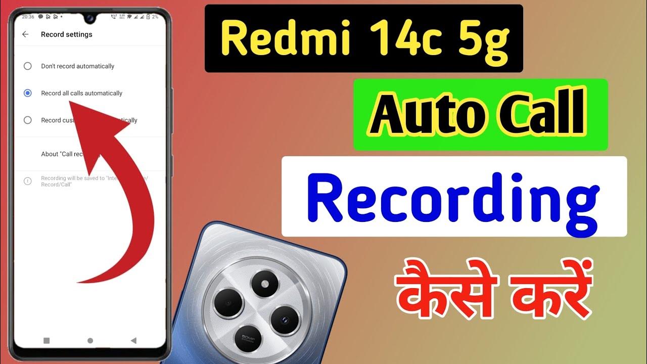 Redmi 14c 5g Me Call Recording Setting Kaise Kare | Auto Call Recording In Redmi 14c 5g - YouTube