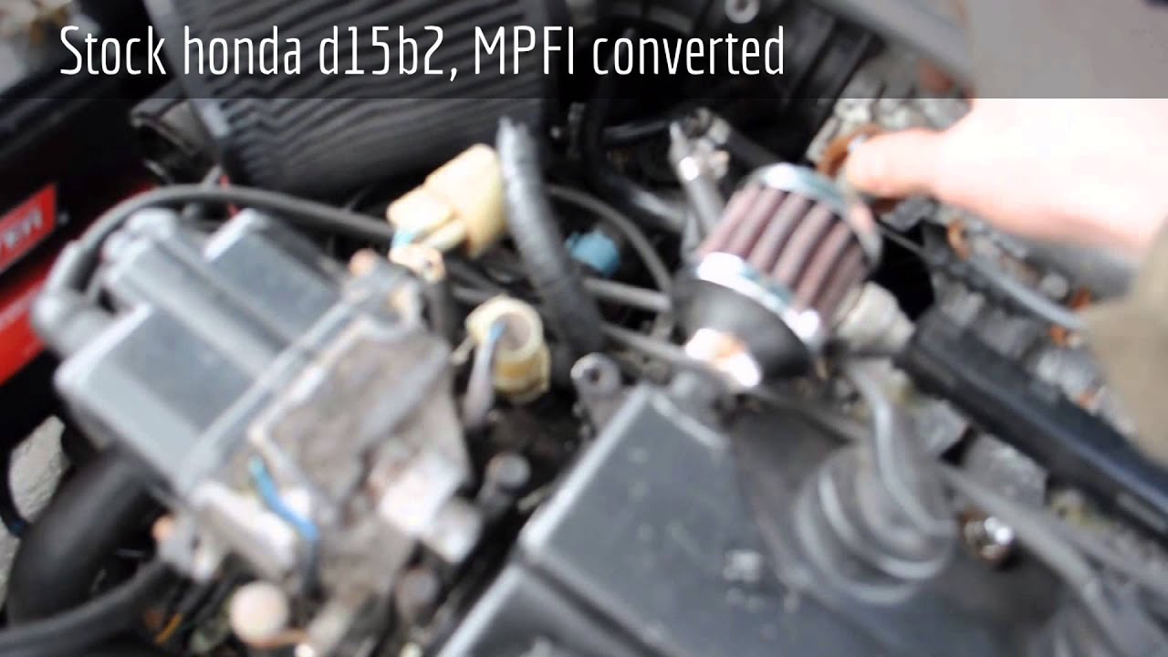 Stock honda d15b2 (300000km) mpfi converted - YouTube