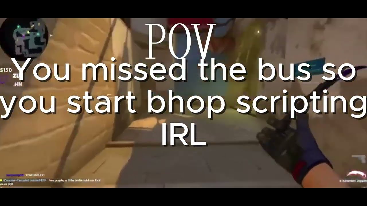 You missed the bus IRL so you start bhopping.... - YouTube