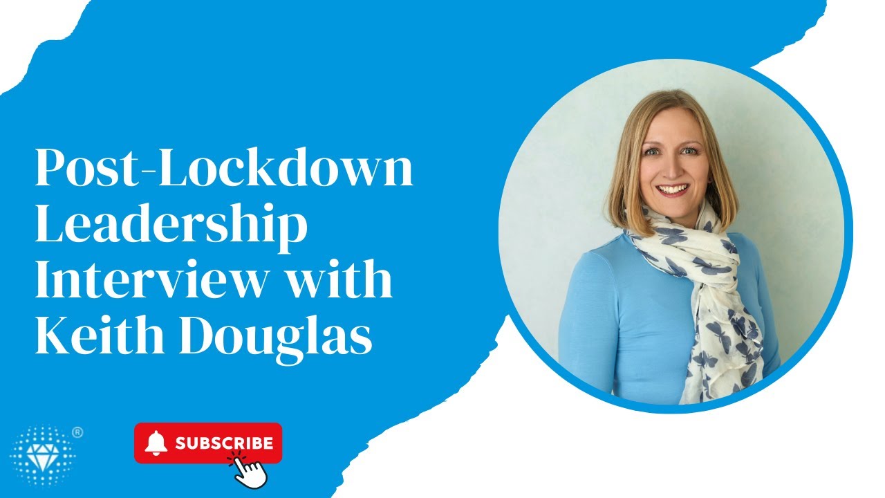 Leadership Interview with Keith Douglas - YouTube