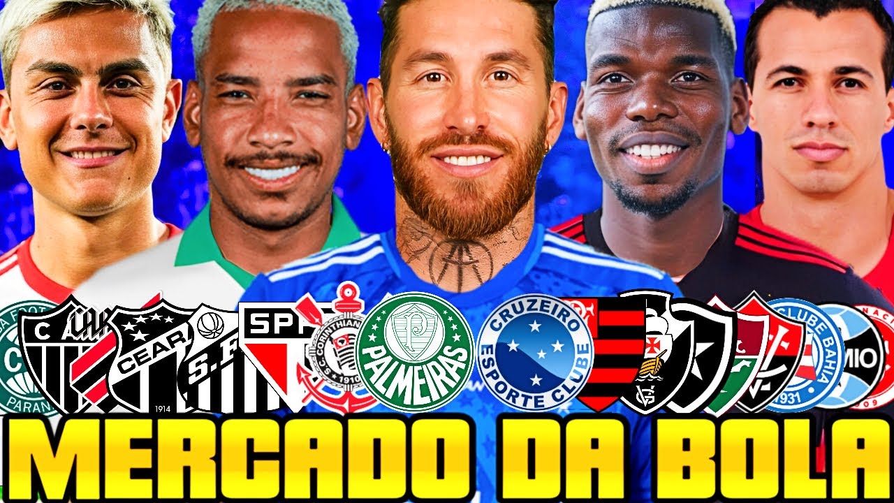 MERCADO DA BOLA 2025 | SERGIO RAMOS NO CRUZEIRO - POGBA NO FLAMENGO OU ...