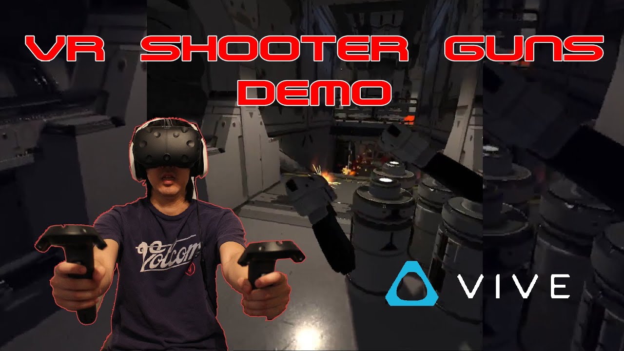 HTC Vive VR Shooter Guns Demo (Gameplay) - YouTube