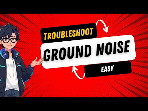 Ground Noise in Audio Equipment | Causes & Practical Solutions (Must ...