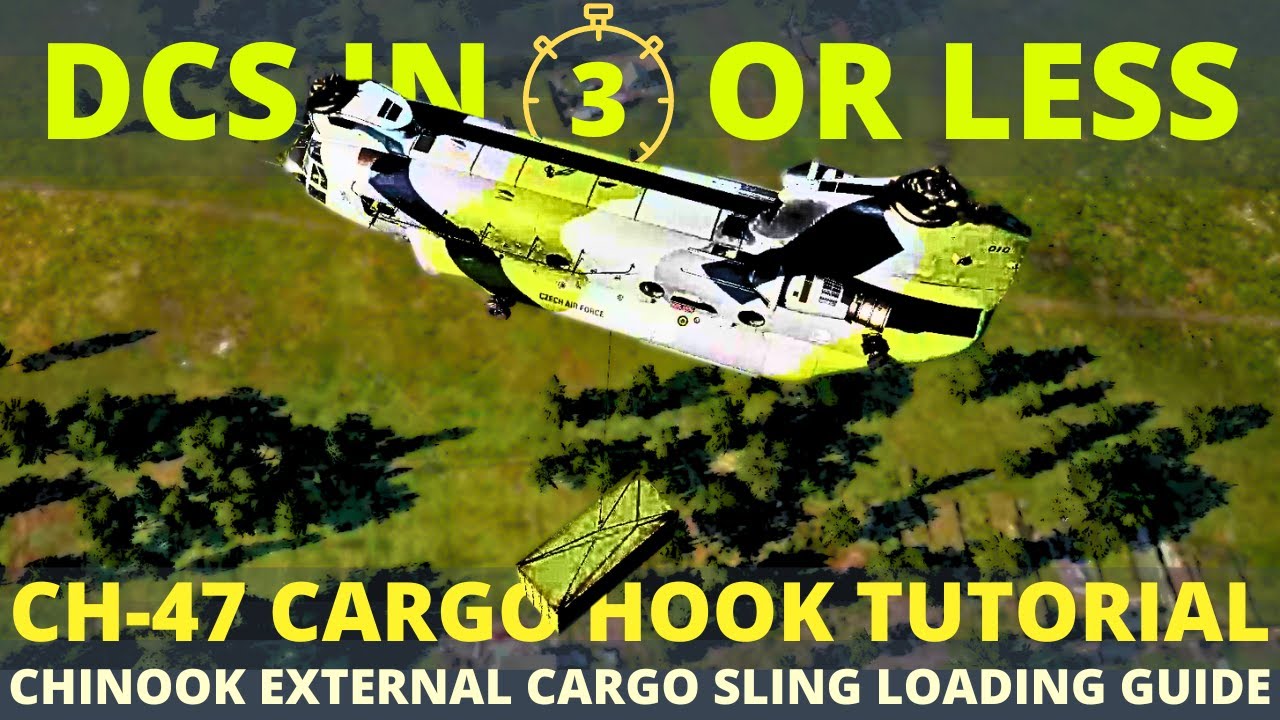 CH47F Sling Loading Tutorial - Chinook External Cargo Hook - DCS in 3 Or Less - YouTube