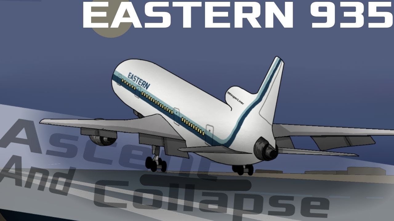 Eastern Airlines Flight 935 landing animation Ascent And Collapse - YouTube