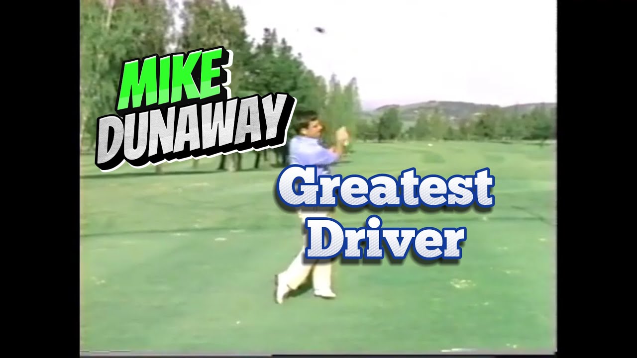 Unleashing Power: The Legendary Drives of Mike Dunaway | Golf Swing ...