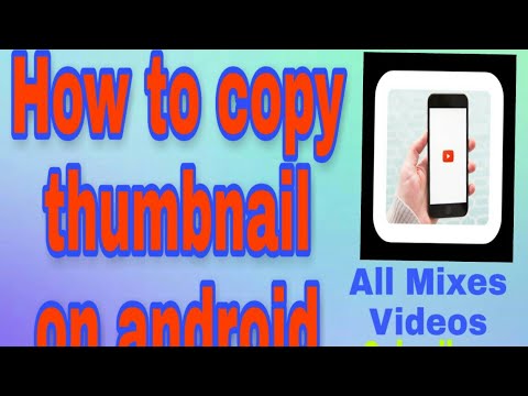 How to copy thumbnail from youtube android - YouTube