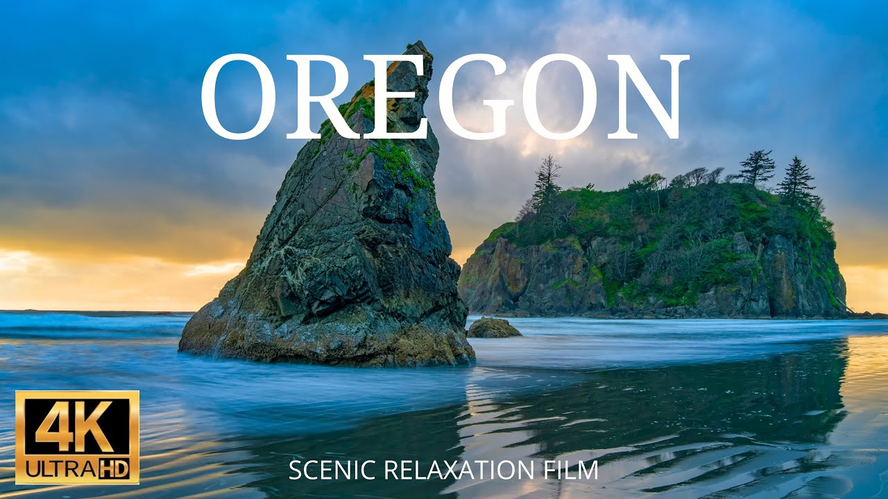 OREGON 4K Scenic Relaxation Film with Calm & Relaxing Music | Aerial ...