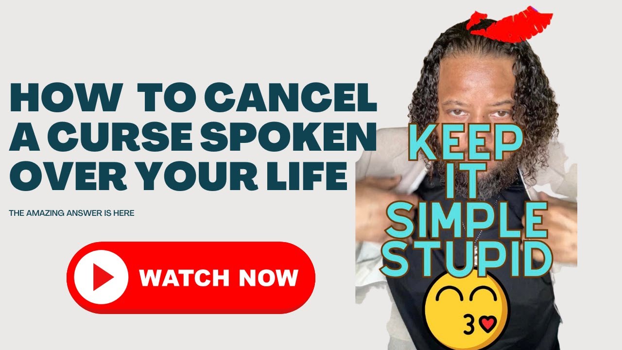How to cancel a curse that was spoken over your life. You can depend on ...