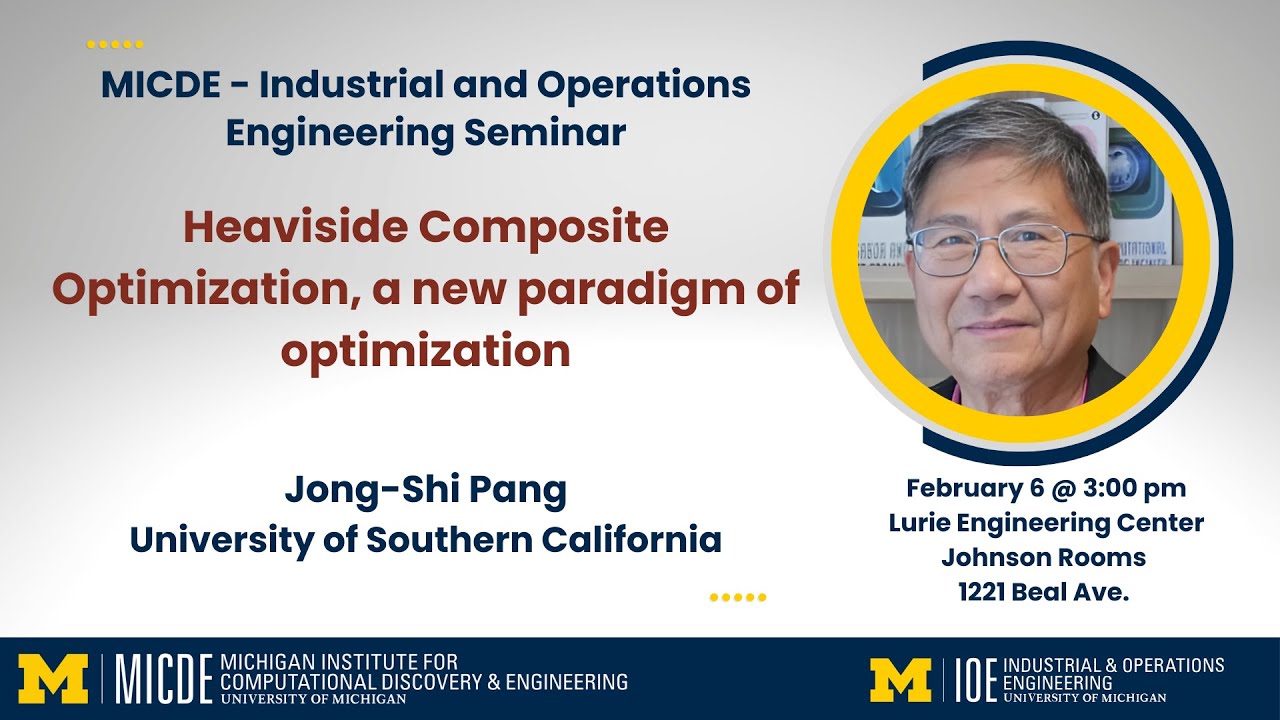 Jong Shi Pang: Heaviside Composite Optimization, a new paradigm of ...