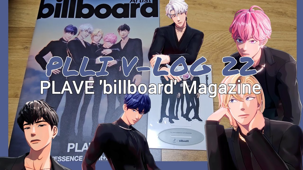 PLLI V-LOG 22. PLAVE 'billboard' Magazine - YouTube