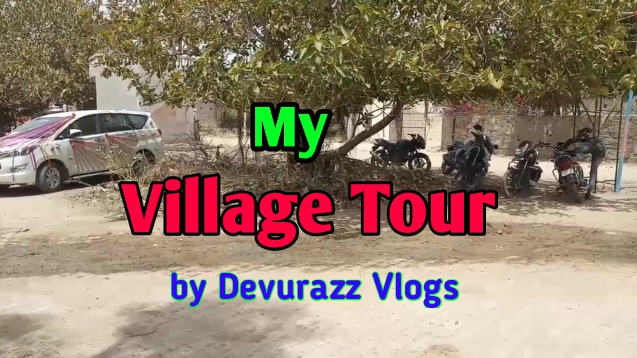 My Village Tour | Noon (Jalore) - YouTube