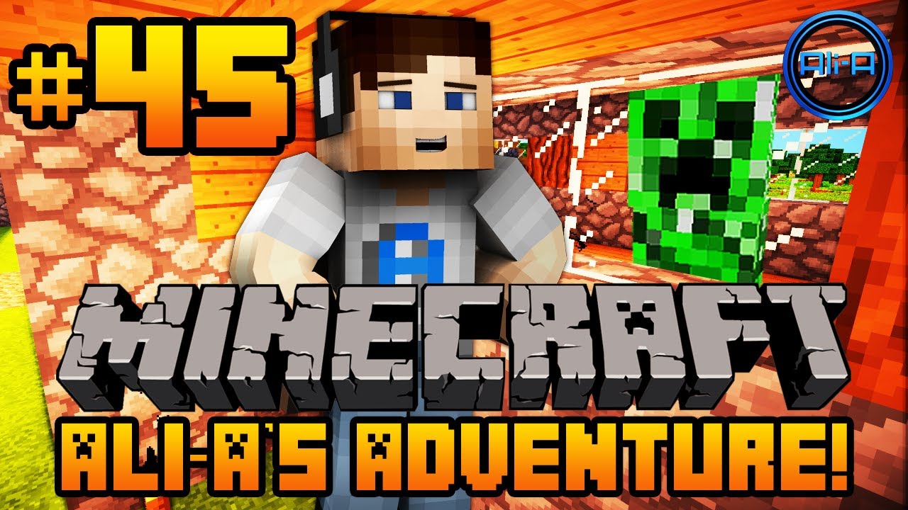 Minecraft - Ali-A's Adventure #45! - "CREEPER HOUSE!" - YouTube