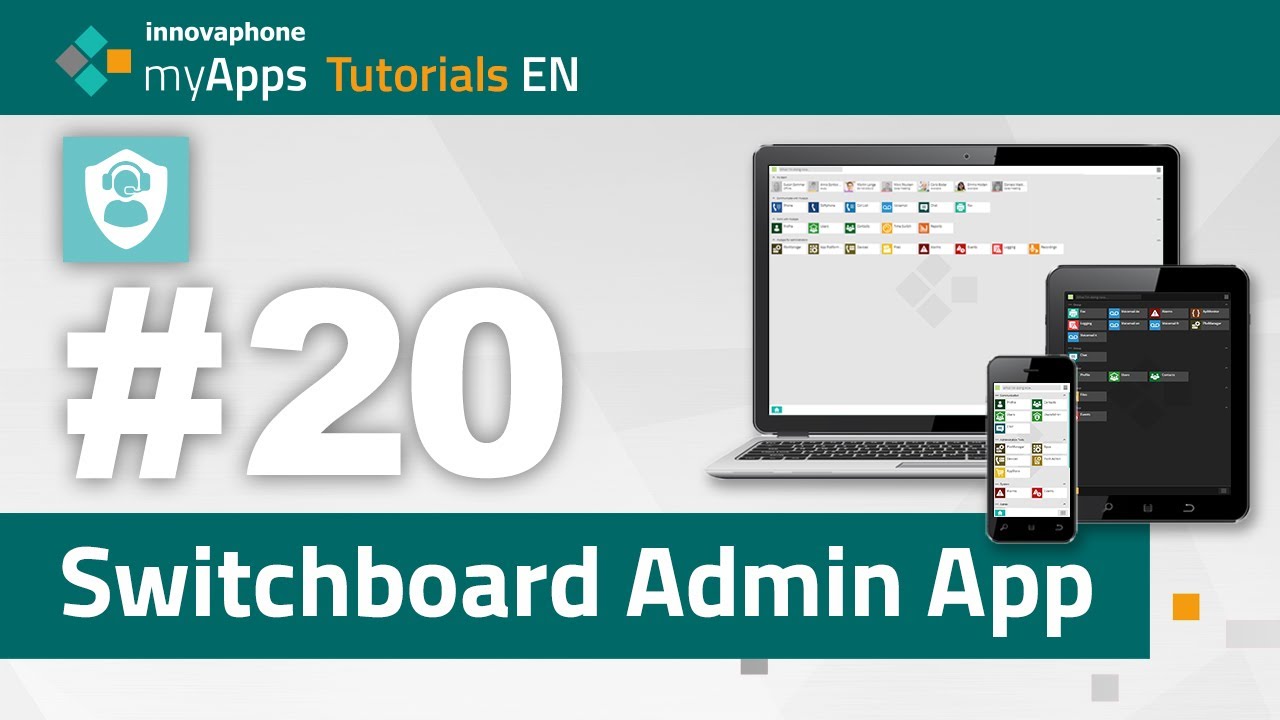 #20 myApps Tutorial — Switchboard Admin App (13r2, 13r3, 14rX) | EN ...