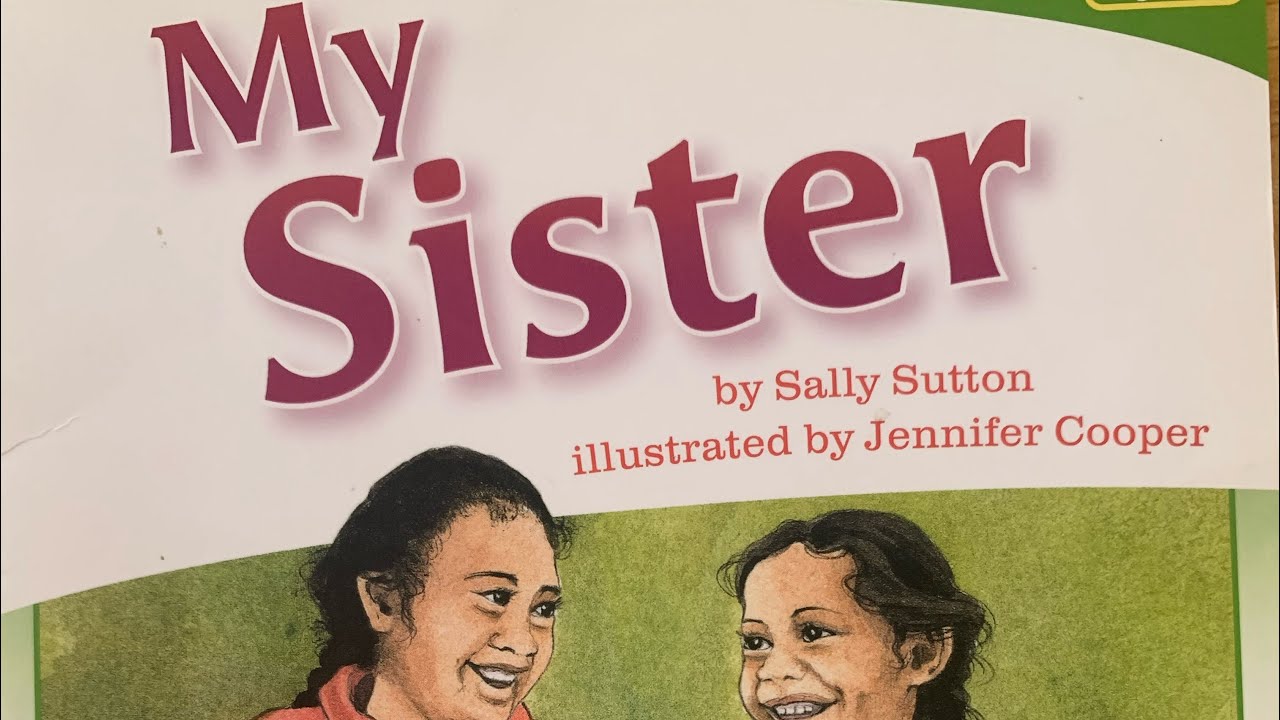 My Sister | Teacher Milton | Read Aloud | South African YouTuber - YouTube