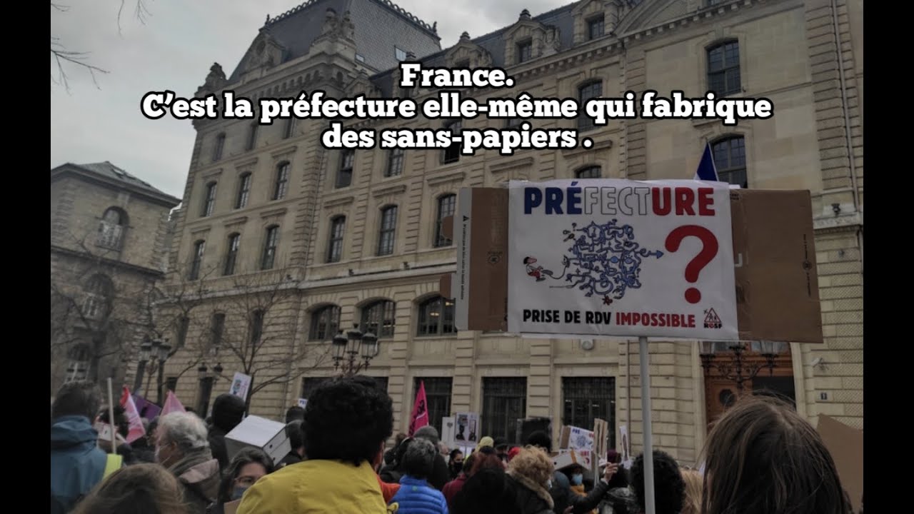 France. C’est la préfecture elle-même qui fabrique des sans-papiers ...