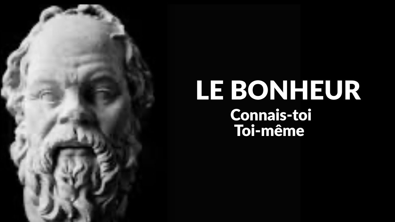 SOCRATE : Connais - toi toi - même - YouTube