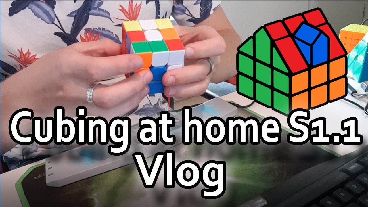 Cubing at home Season 1.1 - YouTube