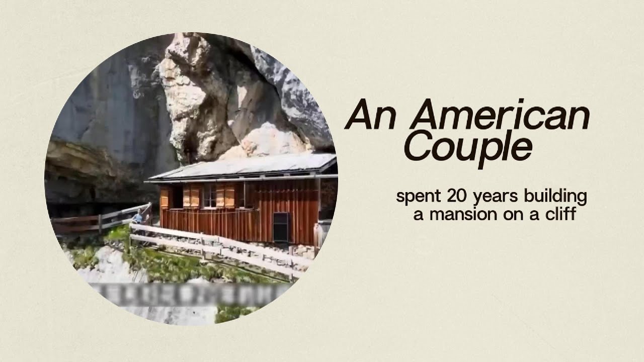 An American couple spent 20 years building a mansion on a cliff - YouTube