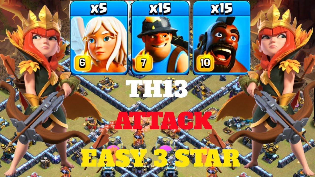 "TH13 Miner Attack Strategy || Easiest TH13 Queen Walk Miners Hogs ...