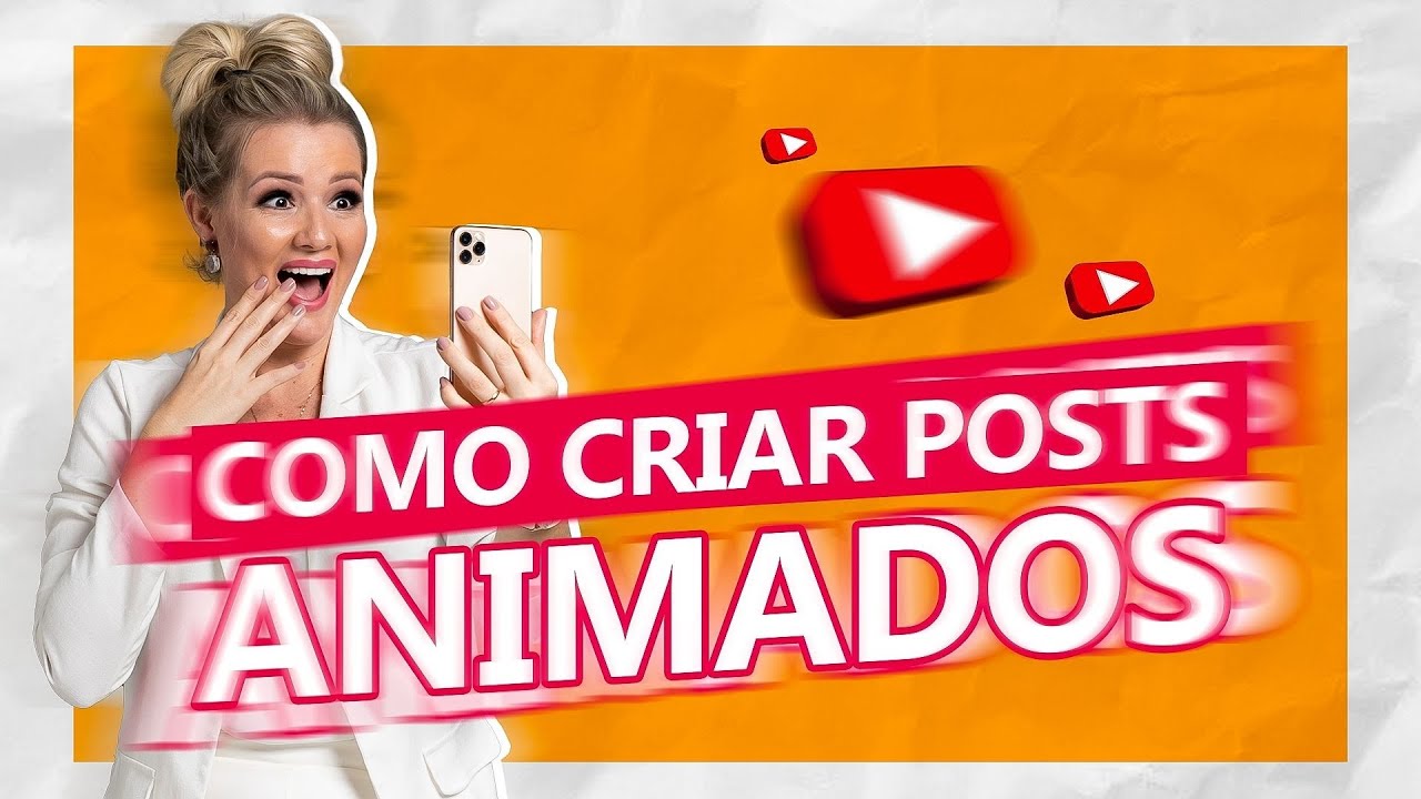 COMO CRIAR POSTS ANIMADOS PELO CELULAR | Tutorial passo a passo para ...