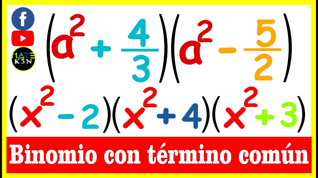 BINOMIOS CON TÉRMINO COMÚN |PRODUCTOS NOTABLES| - 6 EJEMPLOS RESUELTOS ...