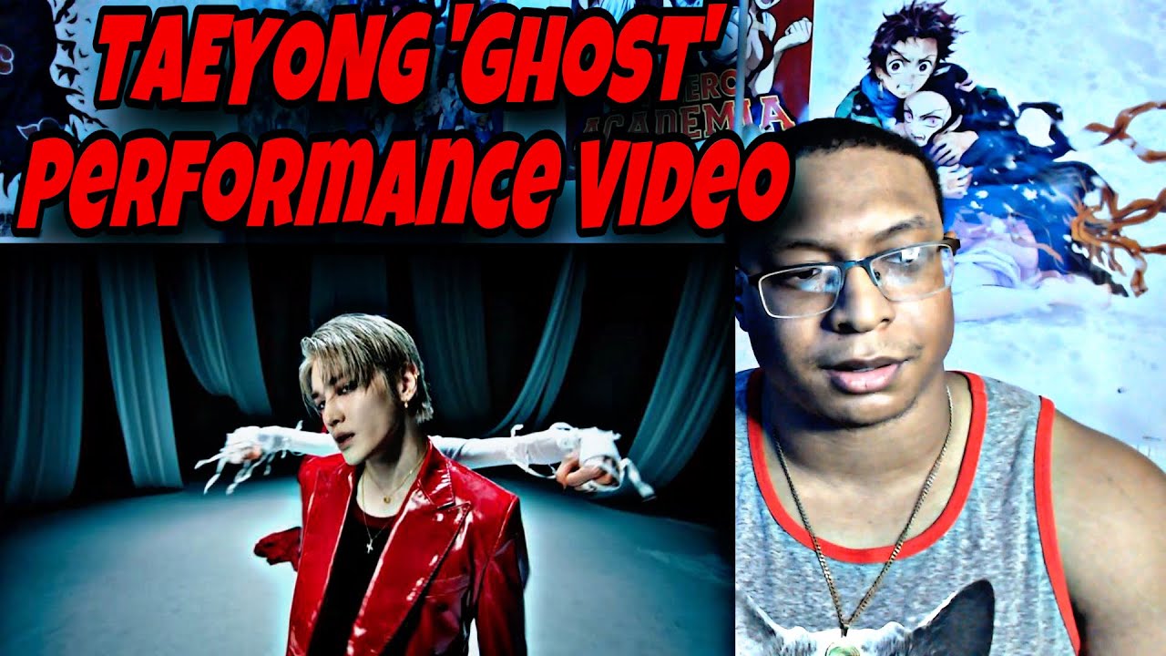 TAEYONG 'Ghost' Performance Video REACTION! - YouTube