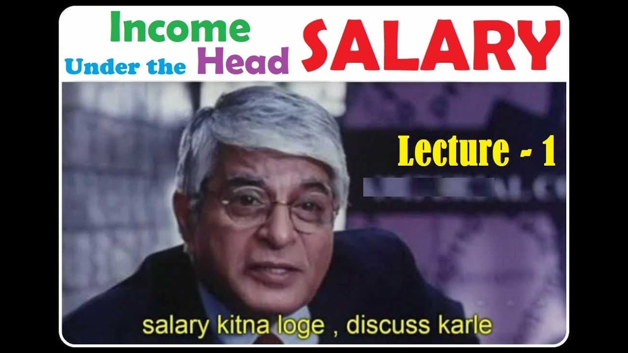 pay scale-SALARY head-AY 2021-22,CA-CS-CMA tax | Income tax |Tax ...