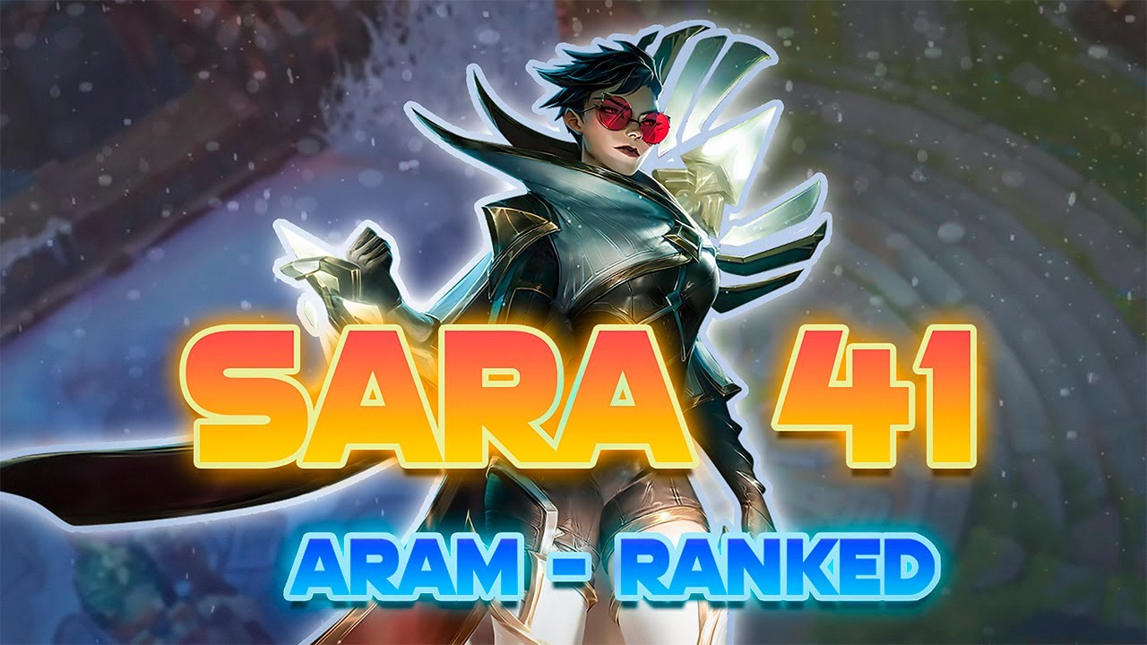 Sara - 41 ( Aram - Ranked) - YouTube
