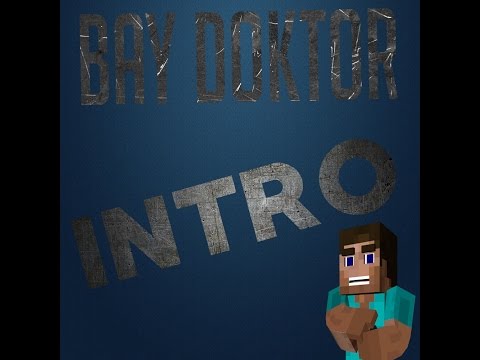 BAY DOKTOR İNTRO //  MAVİ FX #1