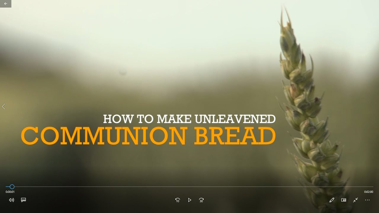 How to Make Unleavened Communion Bread - YouTube