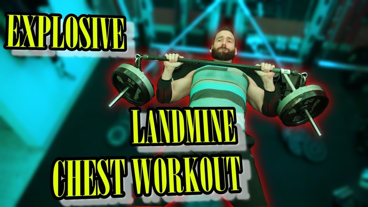 EXPLOSIVE GAINS With LANDMINE Chest Workout! - YouTube