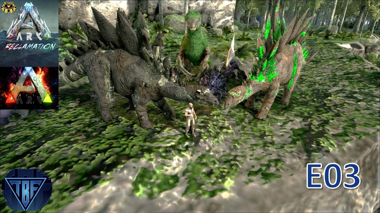 Elemental Ark & Ark: Reclamation! E03 Nature Tames! New Modded Ark ...