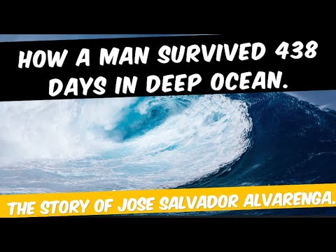 How a Man Survived 438 Days in Deep Ocean. The story of Jose Salvador ...