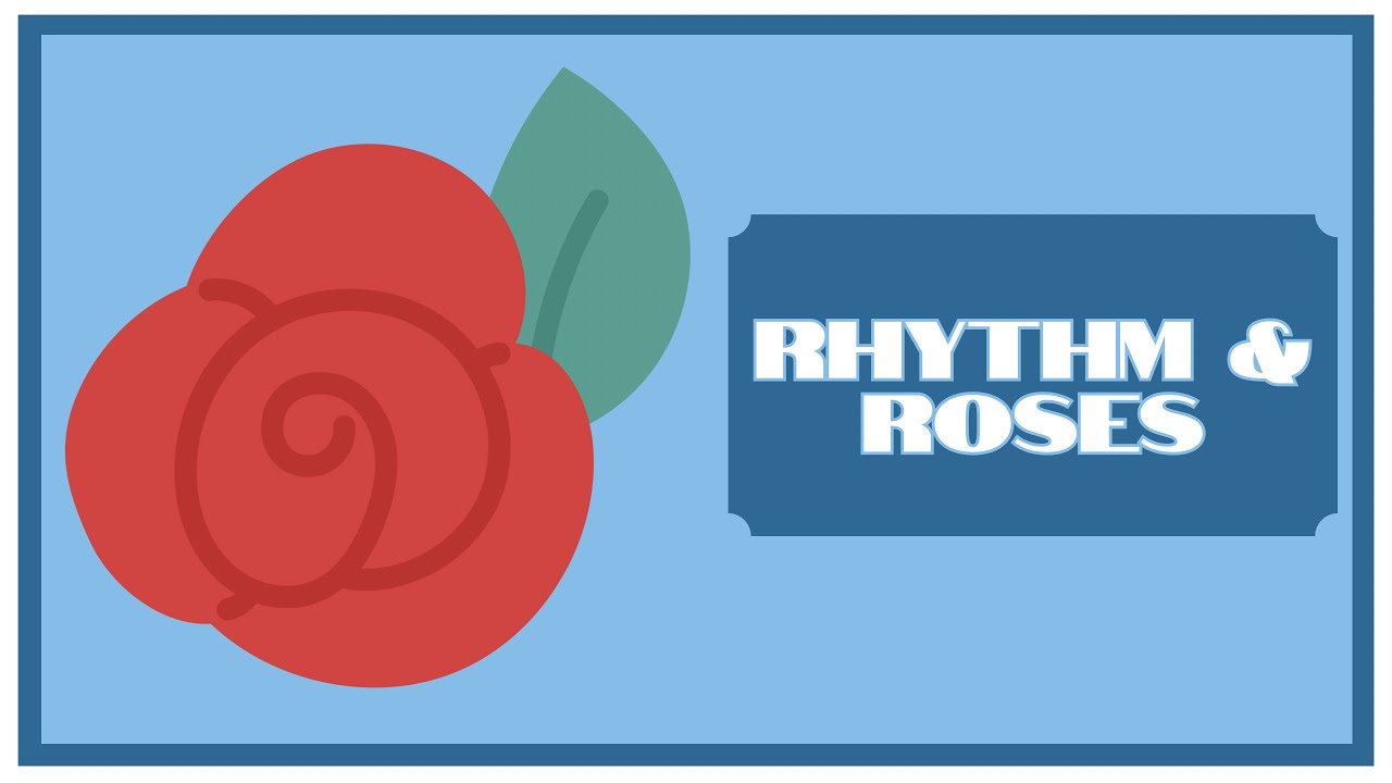 Rhythm & Roses - YouTube
