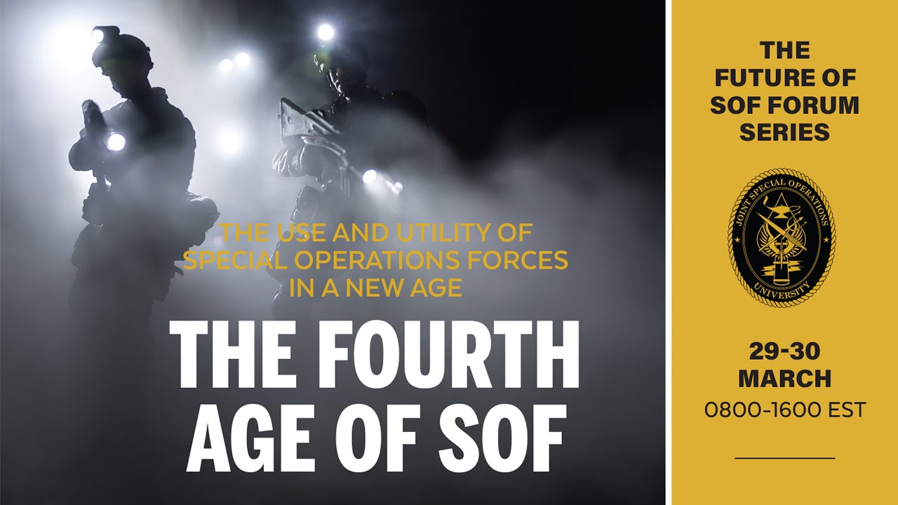 JSOU SOF Q2 Forum 29 - 30 March 2022 - The Fourth Age of SOF - YouTube