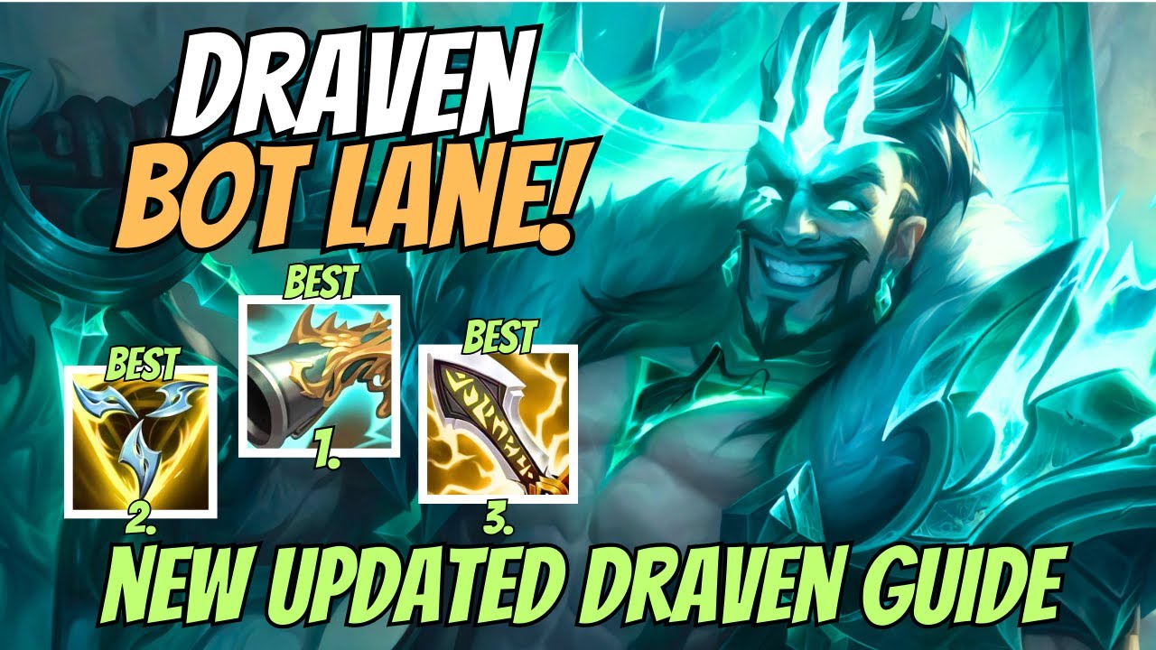 Draven Adc Guide - Draven Short Guide - Guide Of League Of Legends ...