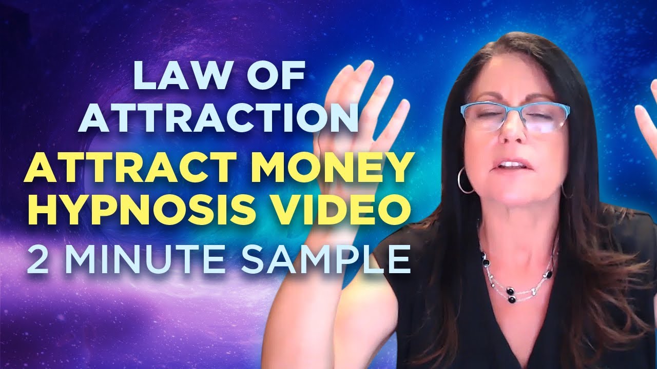 Law of Attraction - Attract Money Hypnosis Video - 2 Minute SAMPLE - YouTube