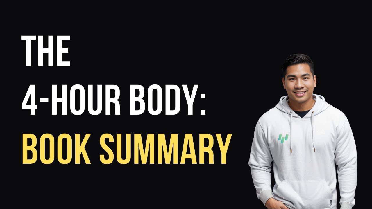 The 4 Hour Body: Book Summary - YouTube