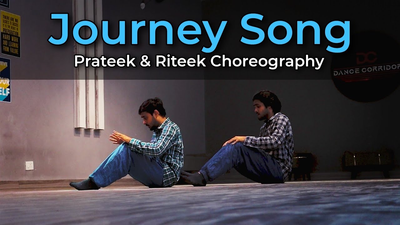 Journey Song || Prateek & Riteek Choreography | Shreya Ghoshal | Dance Corridor | - YouTube