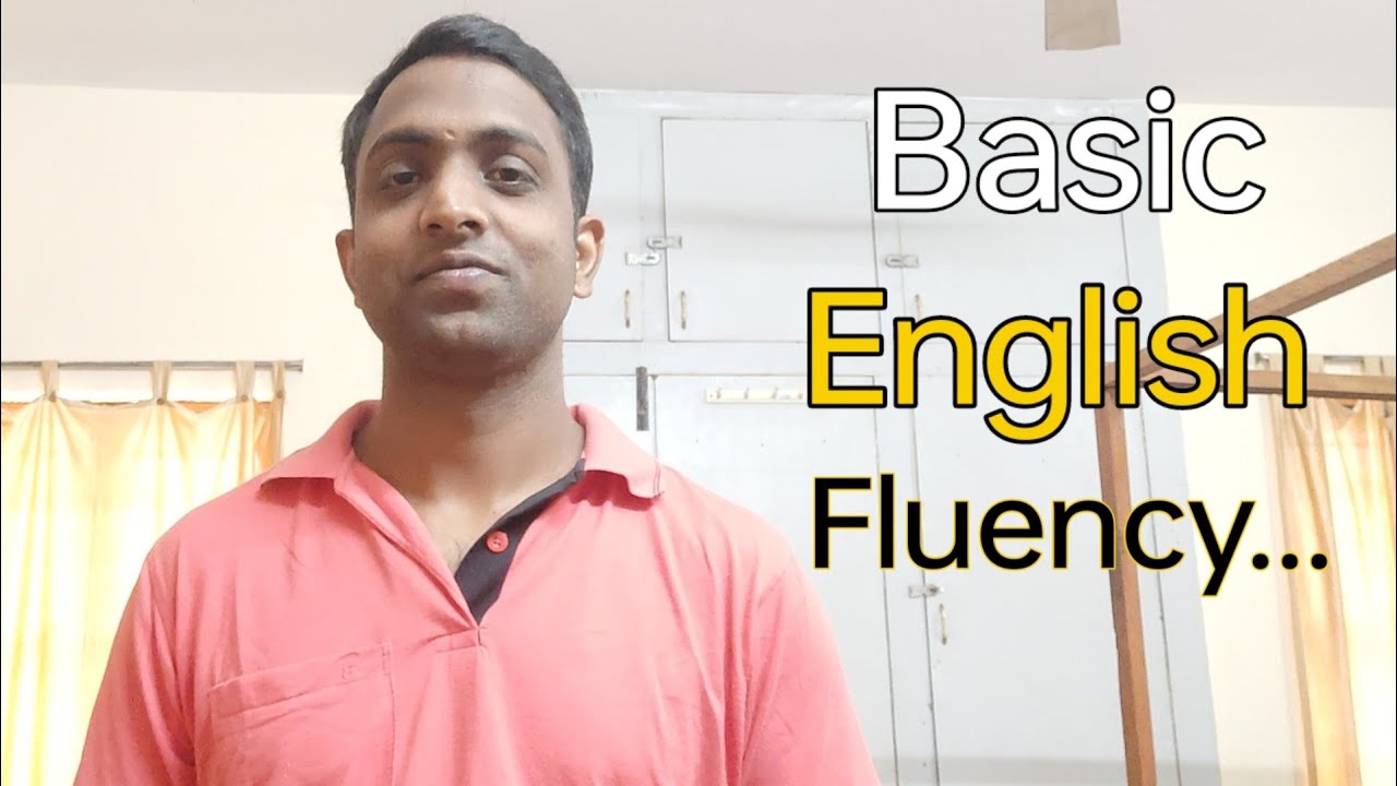 Basic English Fluency !! Speak English !! New fluent journey - YouTube