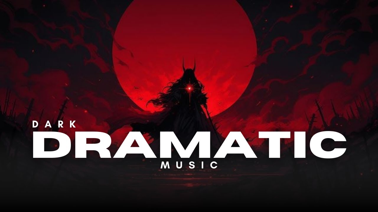 Dark Dramatic Music | Cinematic Soundtrack for Intense Scenes - YouTube