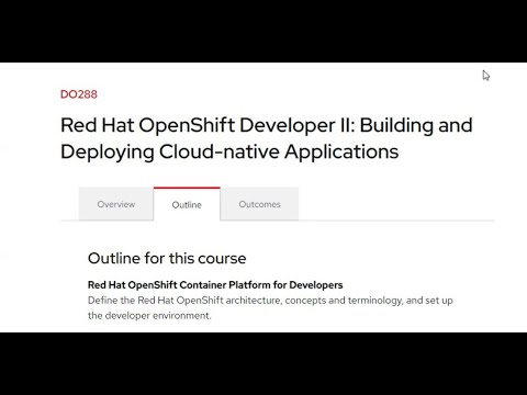Red Hat OpenShift Developer II: Building and Deploying Cloud - Native ...