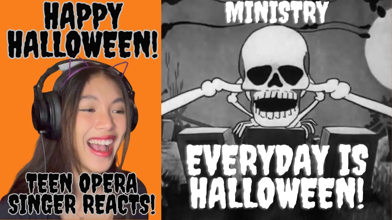{Happy Halloween!} Teen Opera Singer Reacts To Ministry - Everyday Is ...
